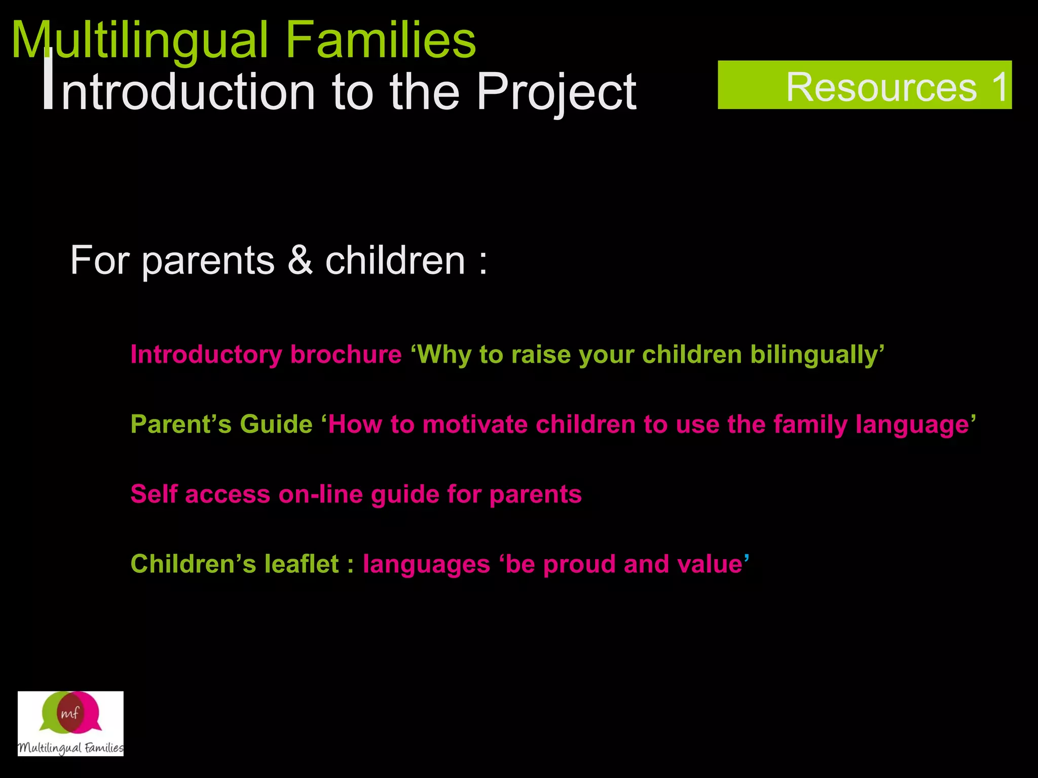 Multilingual Families: introduction to the project | PPT