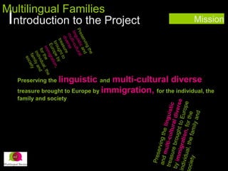 Multilingual Families: introduction to the project | PPT