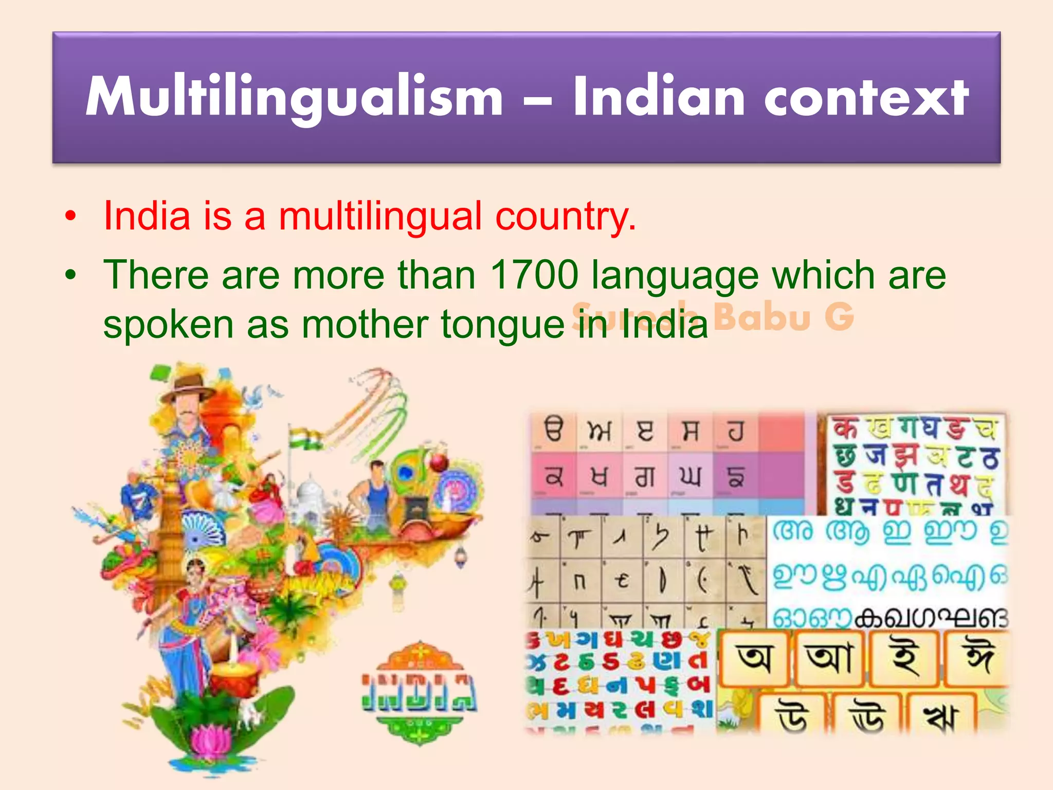 Multilingualism - Meaning, Nature and Scope | PPTX