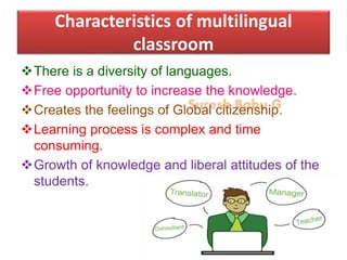 Multilingualism - Meaning, Nature and Scope | PPTX