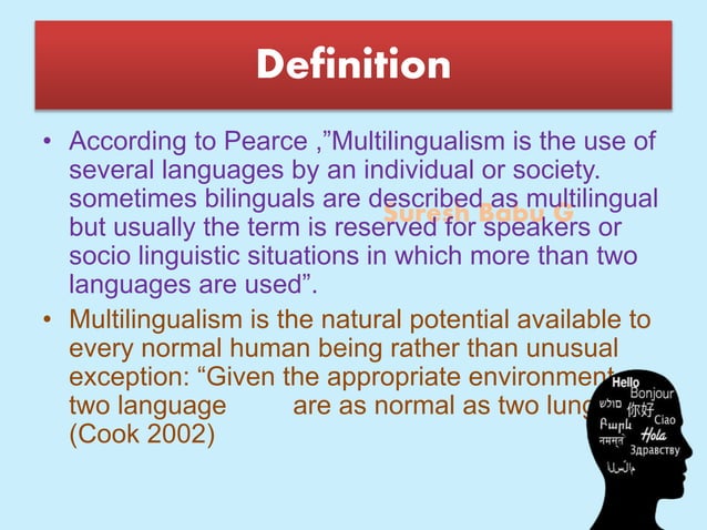 Multilingualism - Meaning, Nature and Scope | PPTX | Education