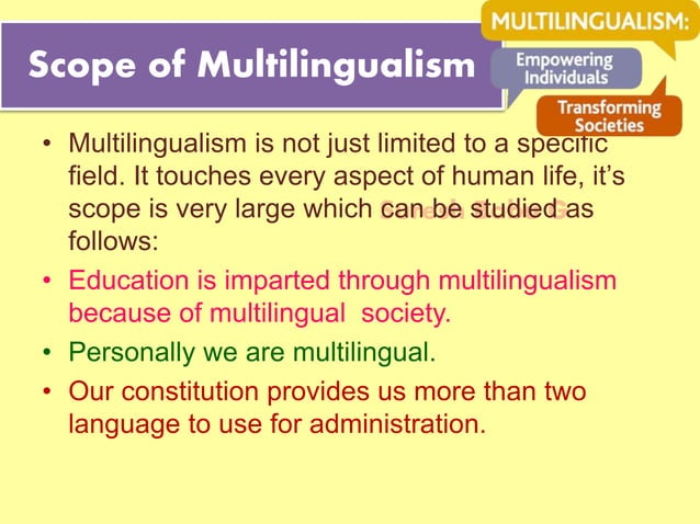 Multilingualism - Meaning, Nature and Scope | PPTX | Education