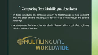 Multilingualism | PPTX