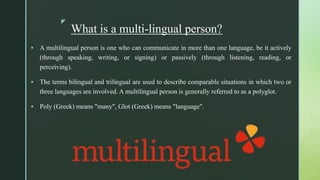 Multilingualism | PPTX