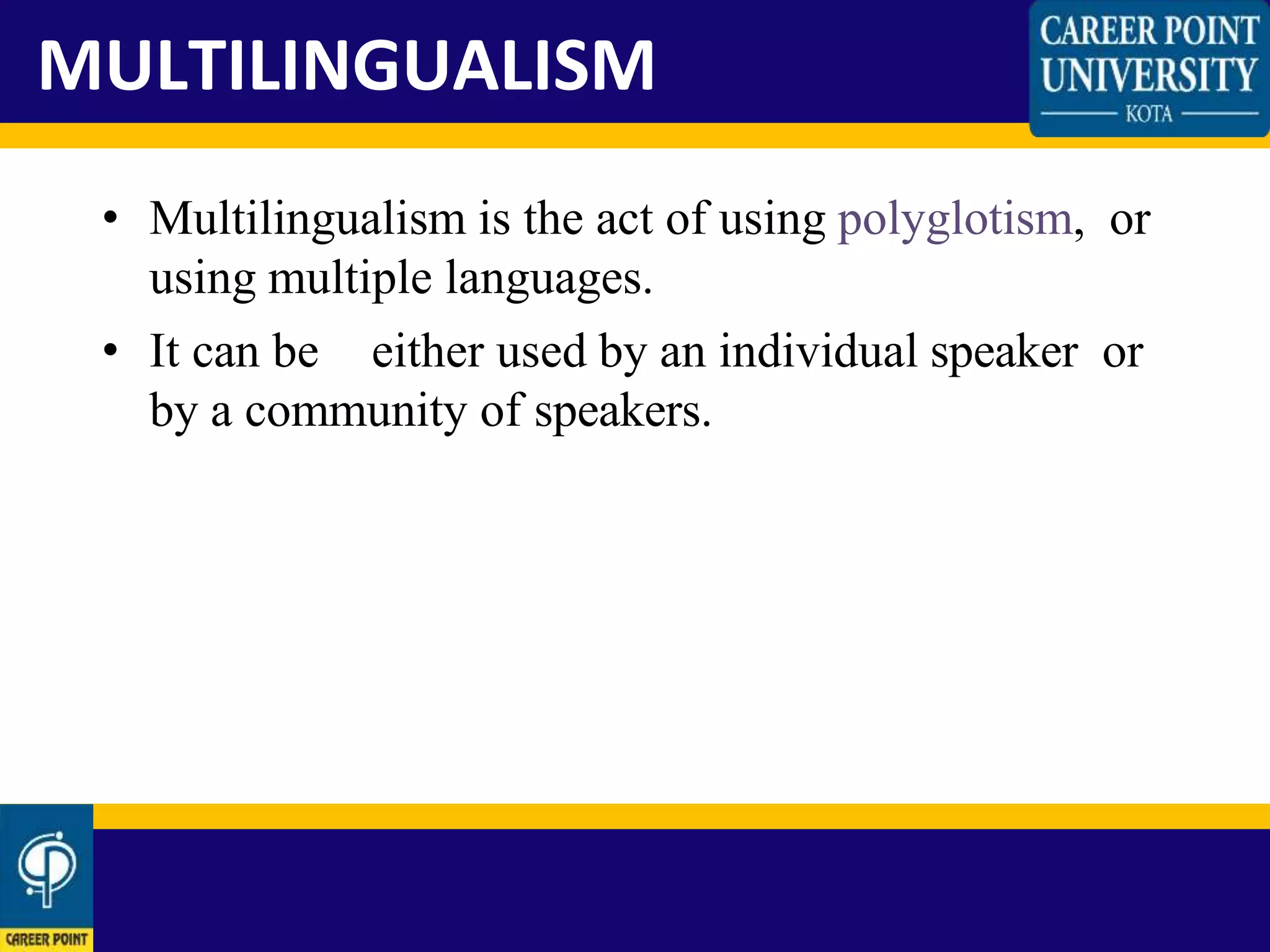 Multilingualism | PPTX