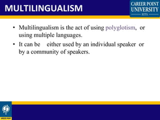 Multilingualism | PPTX
