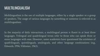MULTILINGUALISM_-BILINGUALISM_-DIGLOSSIA (1).pdf