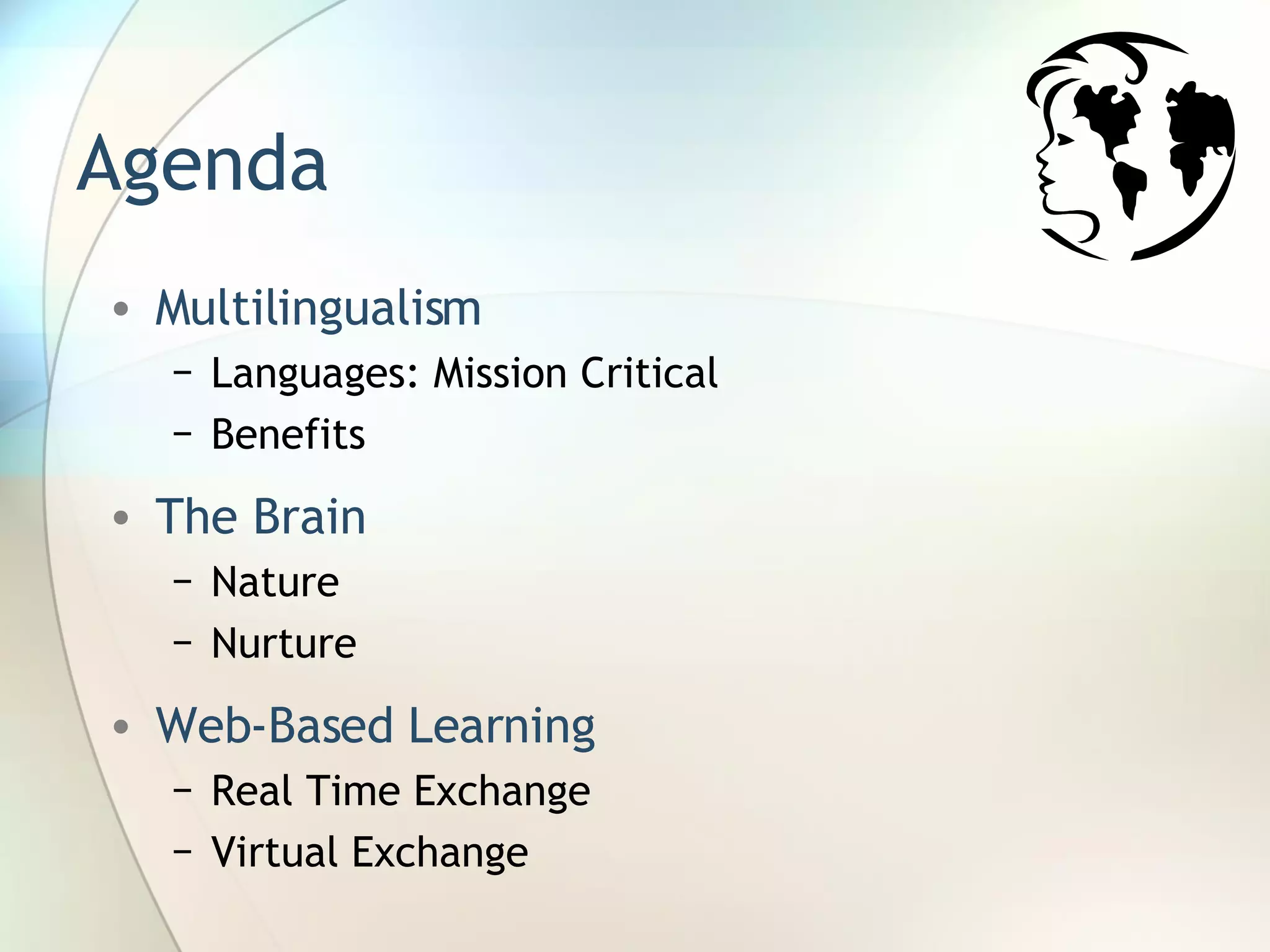 Multilingualism, The Brain & Web Based Learning | PPT