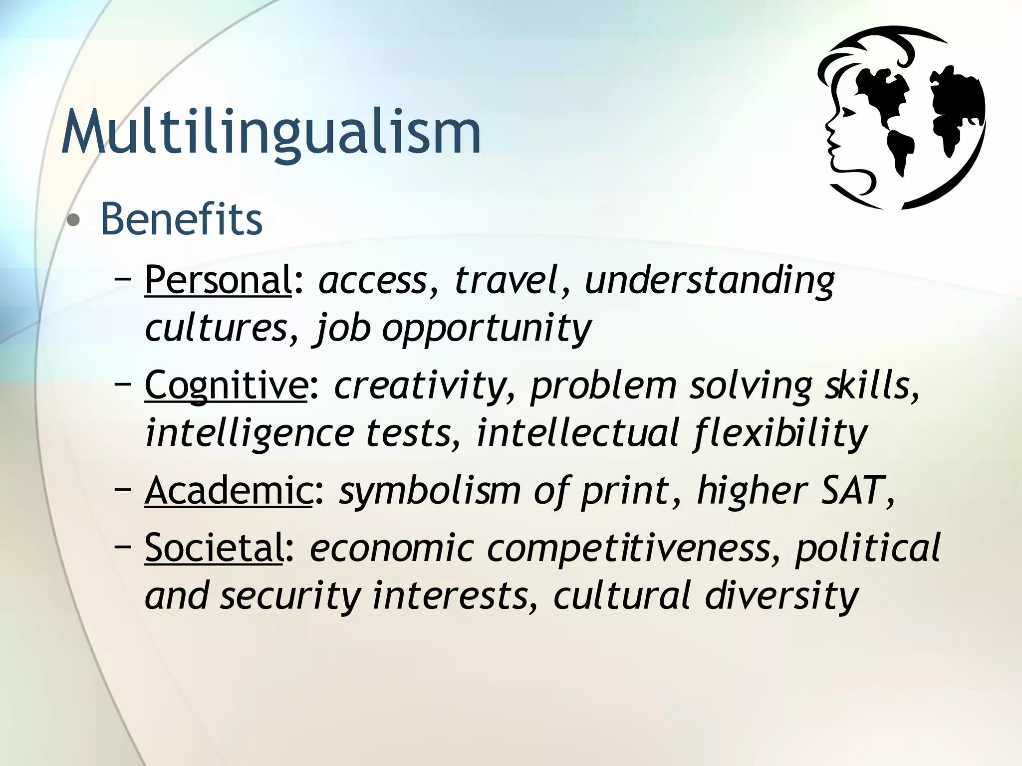 Multilingualism, The Brain & Web Based Learning | PPT