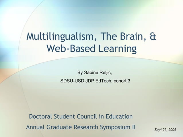 Multilingualism, The Brain & Web Based Learning | PPT
