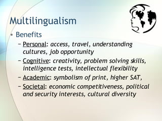 Multilingualism, The Brain & Web Based Learning | PPT
