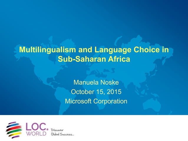 Multilingualism and language choice in sub saharan africa | PPT