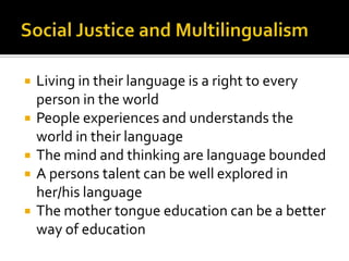 Multilingualism and social justice | PPTX