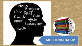 Multilingualism in Socienty Introduction Part | PDF