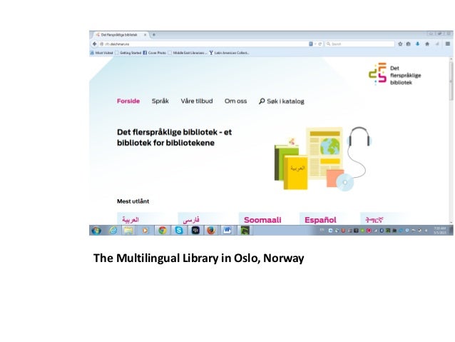 Multilingual libraries - realities and challenges