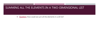 Multi-Dimensional Lists | PPTX