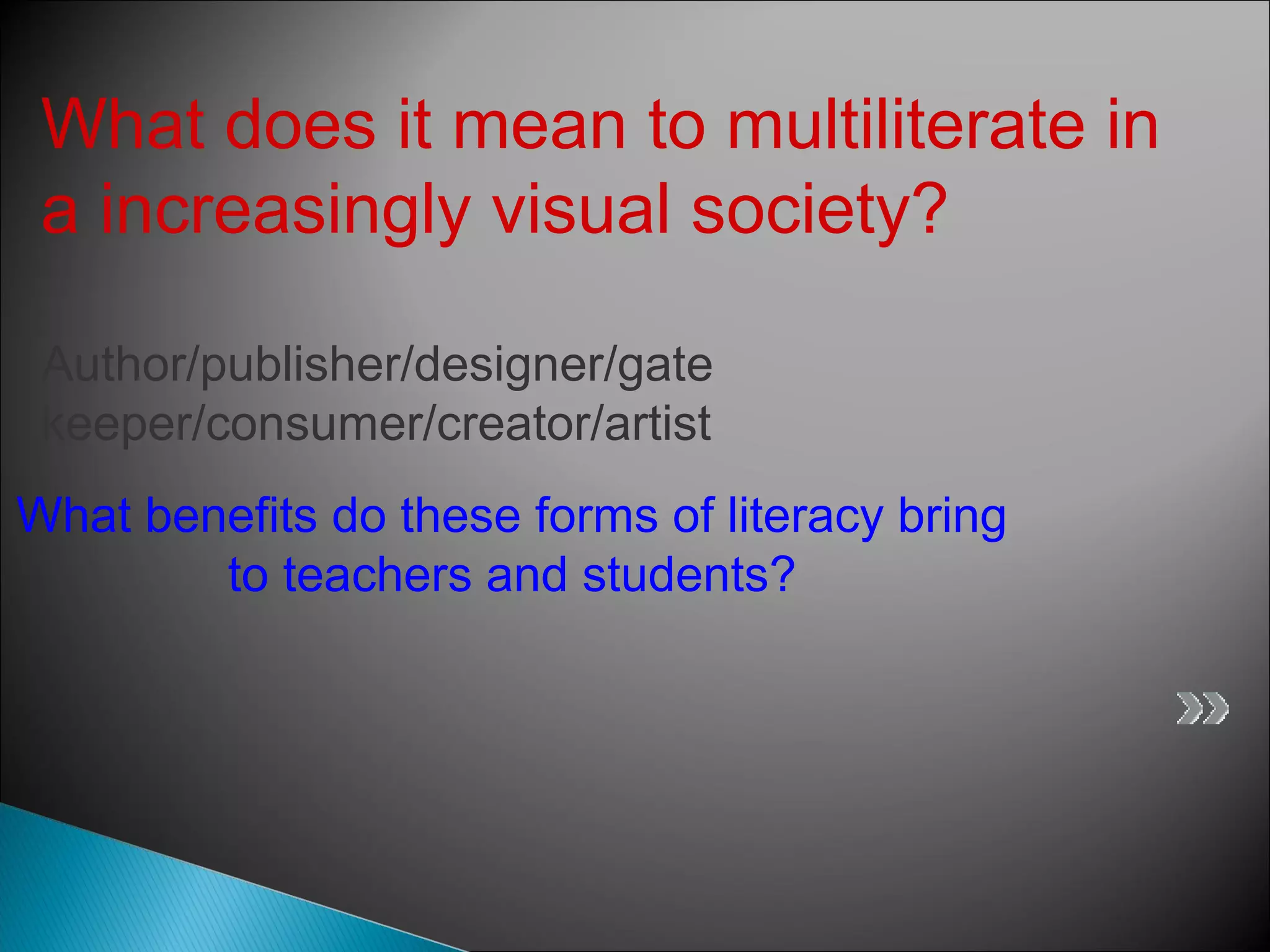 Multiliteracies | PPT