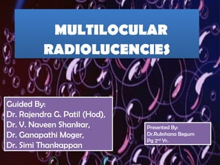 multilocular radiolucencies of the jaw... | PPTX