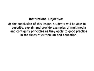 Principles of Multimedia and Contiguity | PPT | Internet for Beginners ...