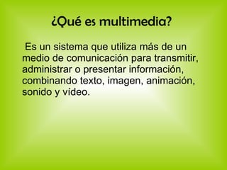 Multimedia | PPT