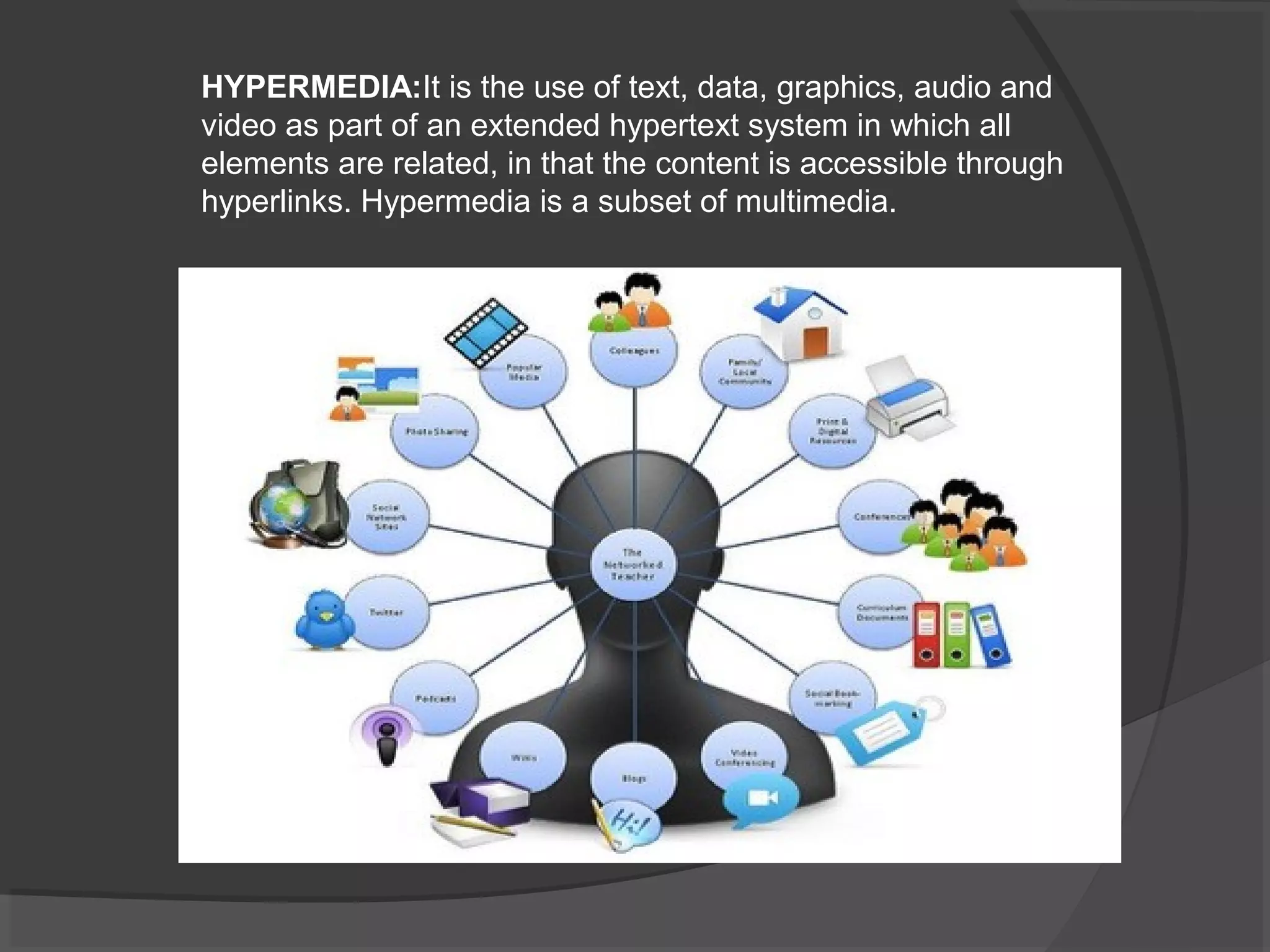 Multimedia and Hipermedia materials. | PPT
