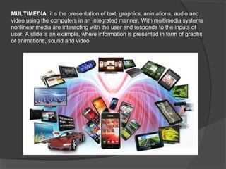 Multimedia and Hipermedia materials. | PPT