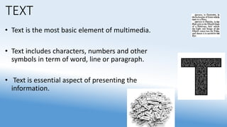 Multimedia and all about it. | PPTX