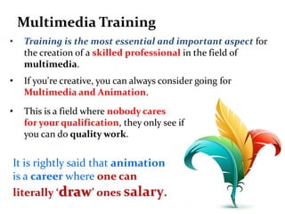 Careers in Multimedia | PPTX