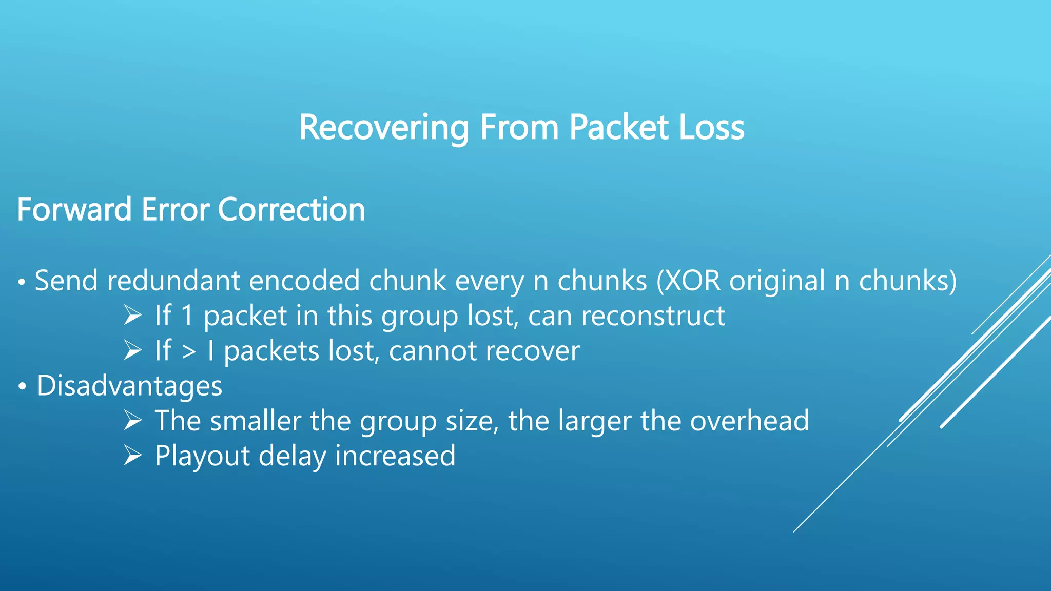 Packet Loss Recovery Schemes | PPTX
