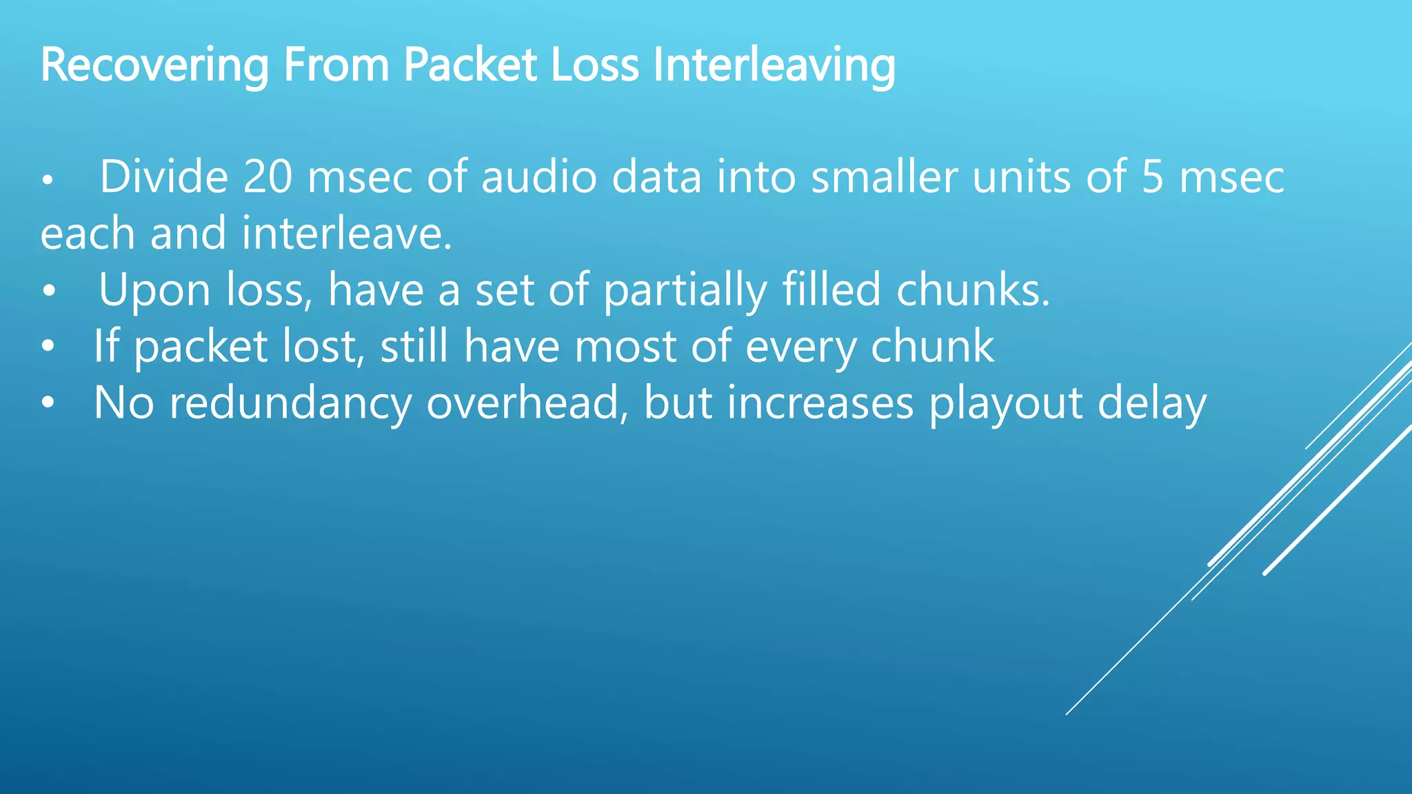 Packet Loss Recovery Schemes | PPTX