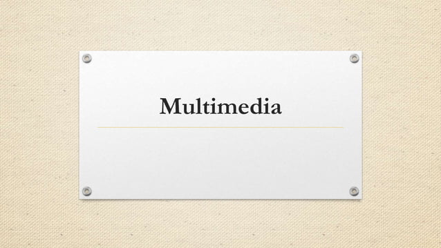 Multimedia.pptx