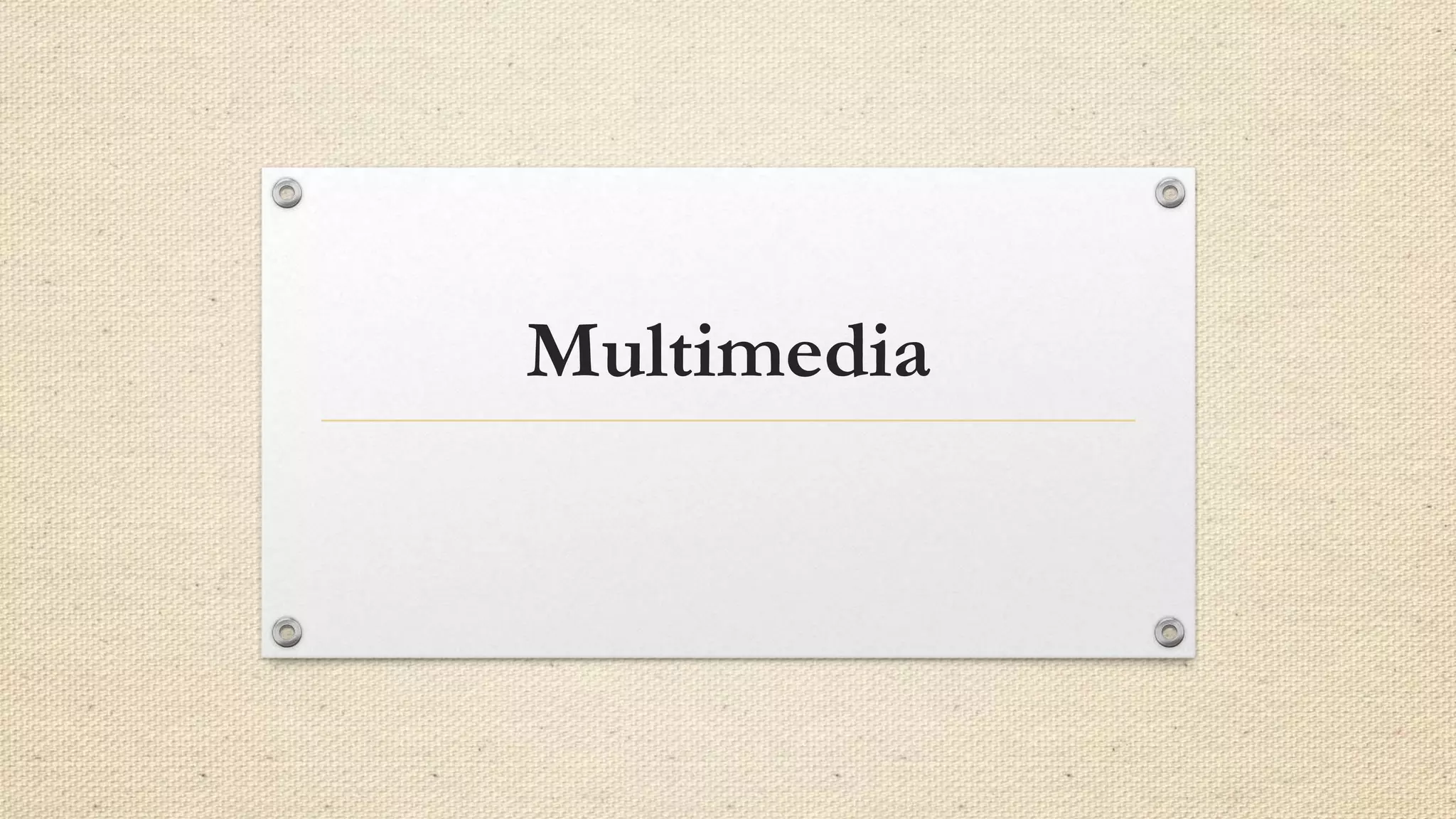 Multimedia.pptx