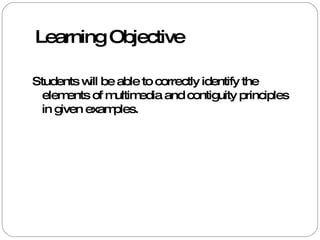 Multimedia And Contiguity Principles | PPT