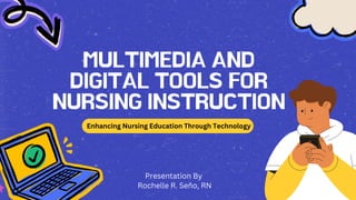 Multimedia-and-Digital-Tools-in-Nursing-Instruction_SEÑO.pdf