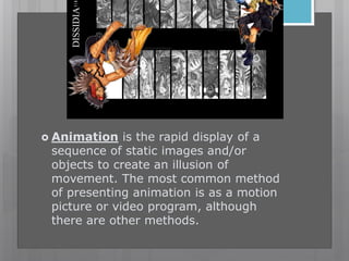 Multimedia animation basic concepts | PPTX