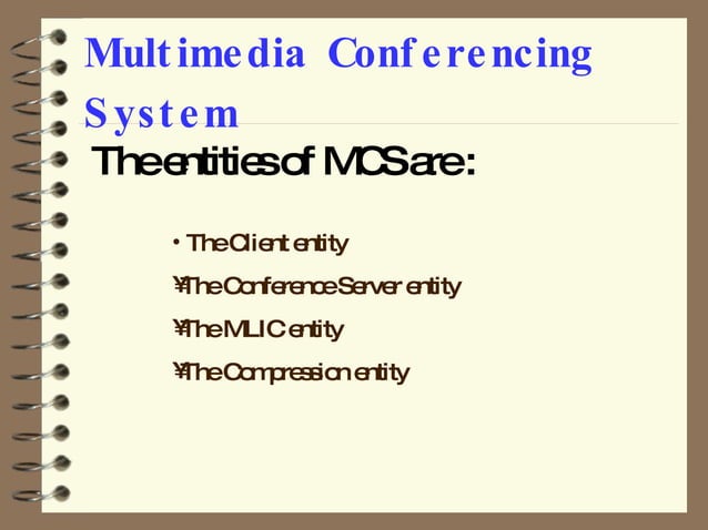 Multimedia Conferencing System | PPT