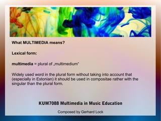 Multimedia definitions | PPT