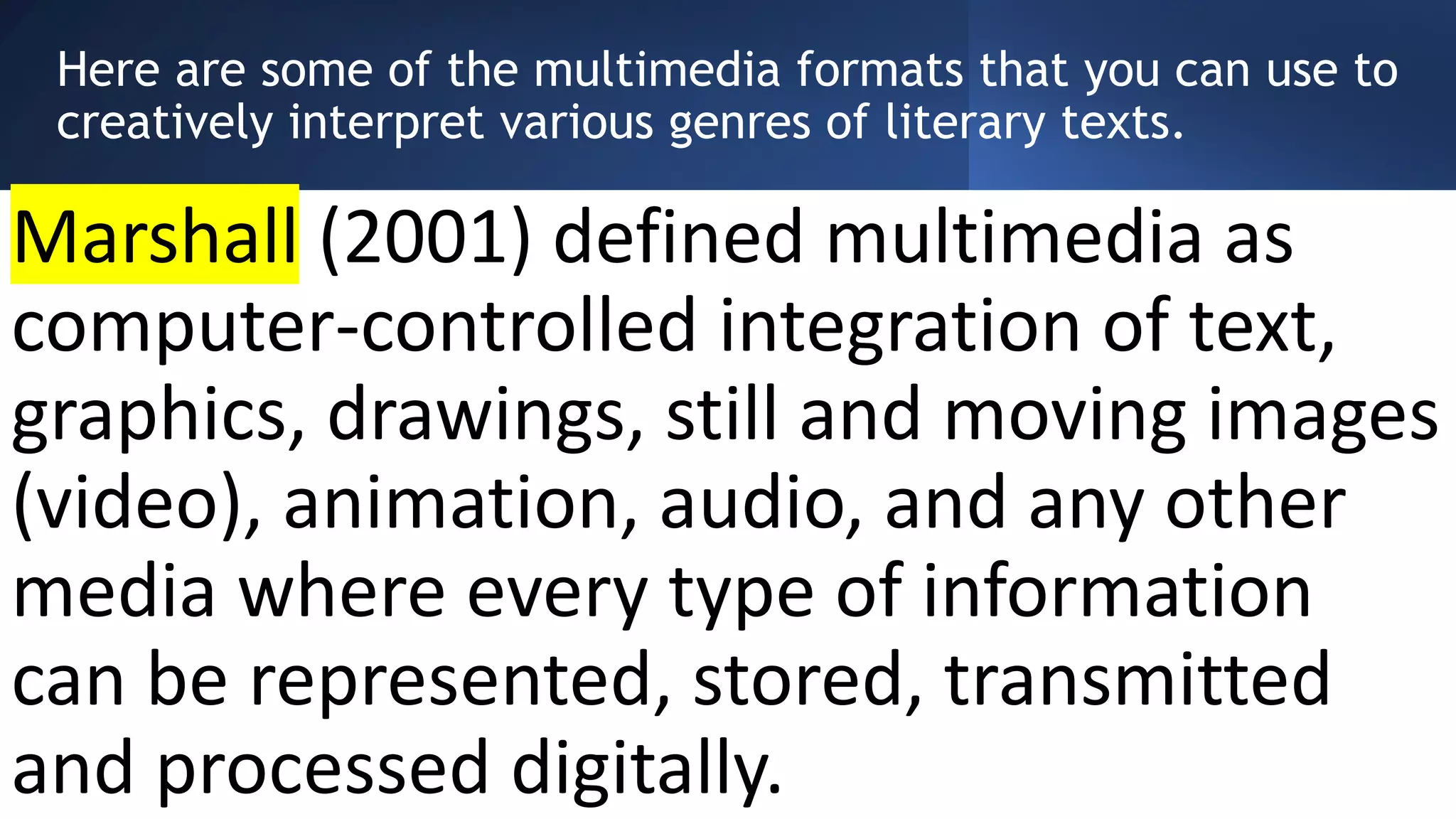 Multimedia-Formats-in-Interpreting-Literary-Text-1.pptx