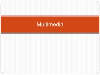 Multimedia-Lecture-1.pptx