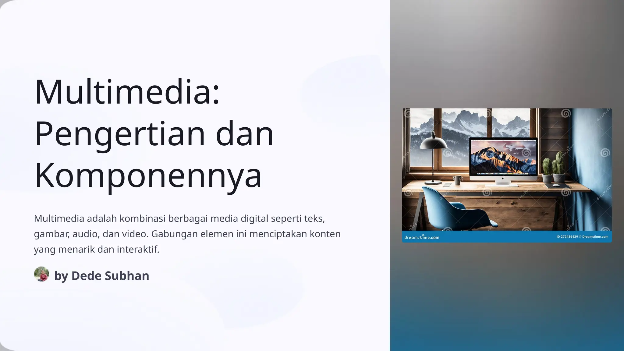 Multimedia-Pengertian-dan-Komponennya.pptx