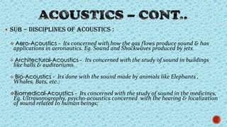 Sound - Acoustics & Psychoacoustics | PPTX