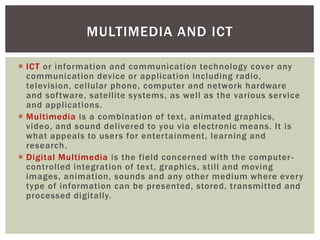 Multimedia and ICT | PPTX | Digital Audio | Computer Software and ...