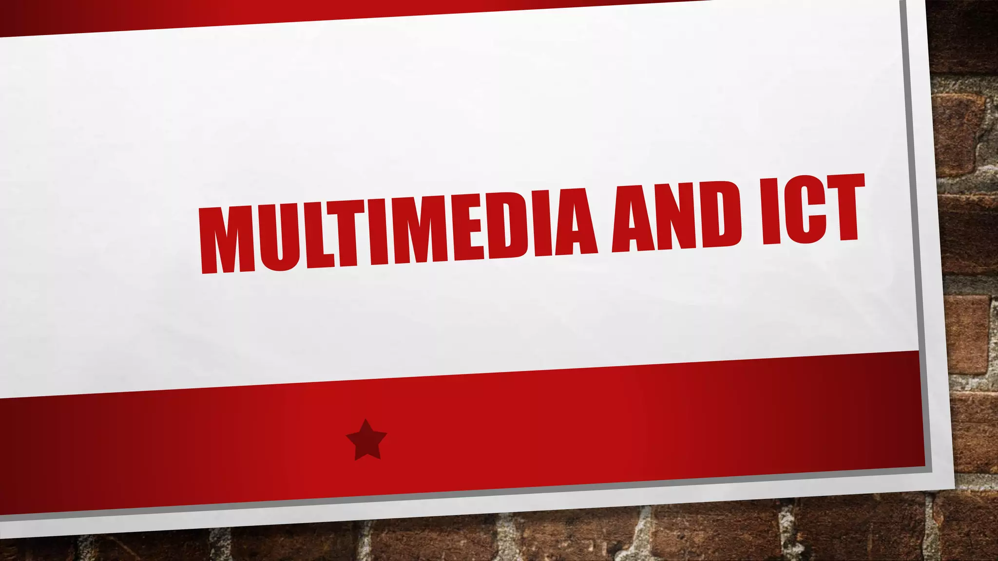 Multimedia and ict.pptx