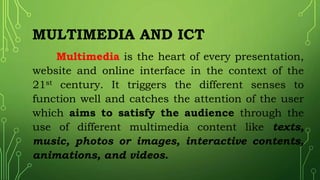 Multimedia and ICT.pptx