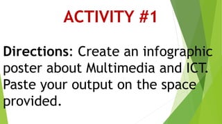 MULTIMEDIA AND ICT powerpoint presentation | PPTX