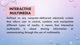 MULTIMEDIA AND ICT - Empowerment Technologies.pptx