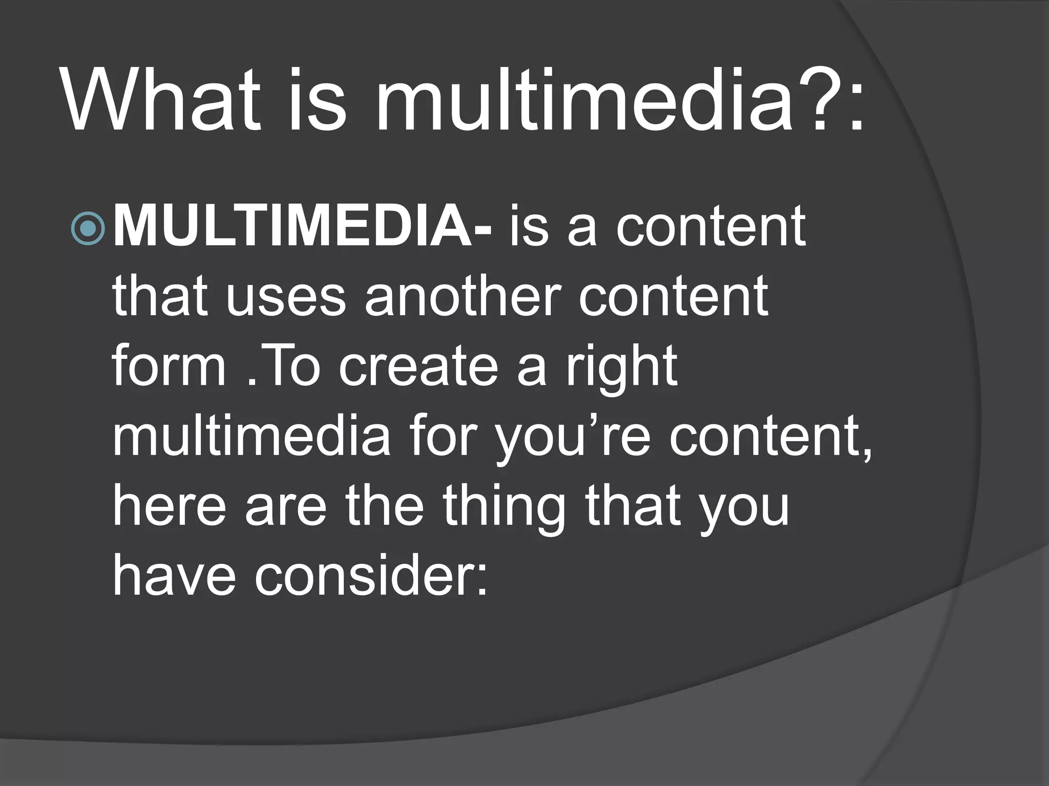 Multimedia and interactive | PPTX