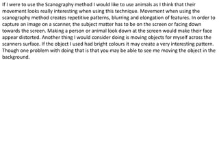 Photography Techniques- Multimedia and Scanography | PPTX