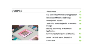 Multimedia Application design presentation | PPT