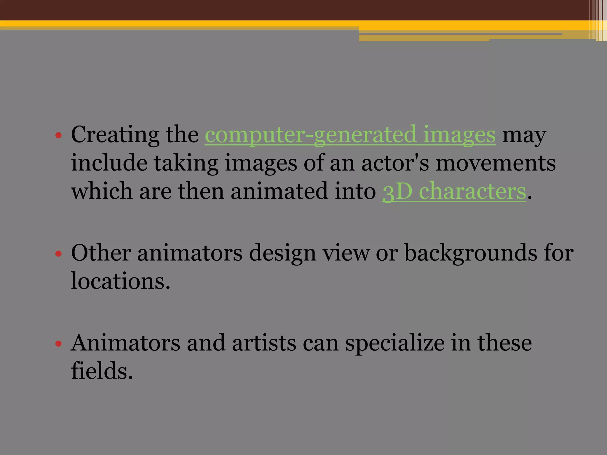 Multimedia Artists And Animators Ppt